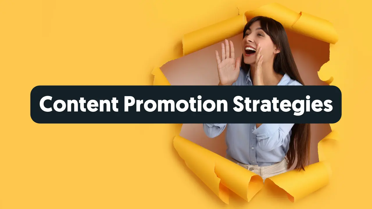 10 Content Promotion Strategies That Still Work