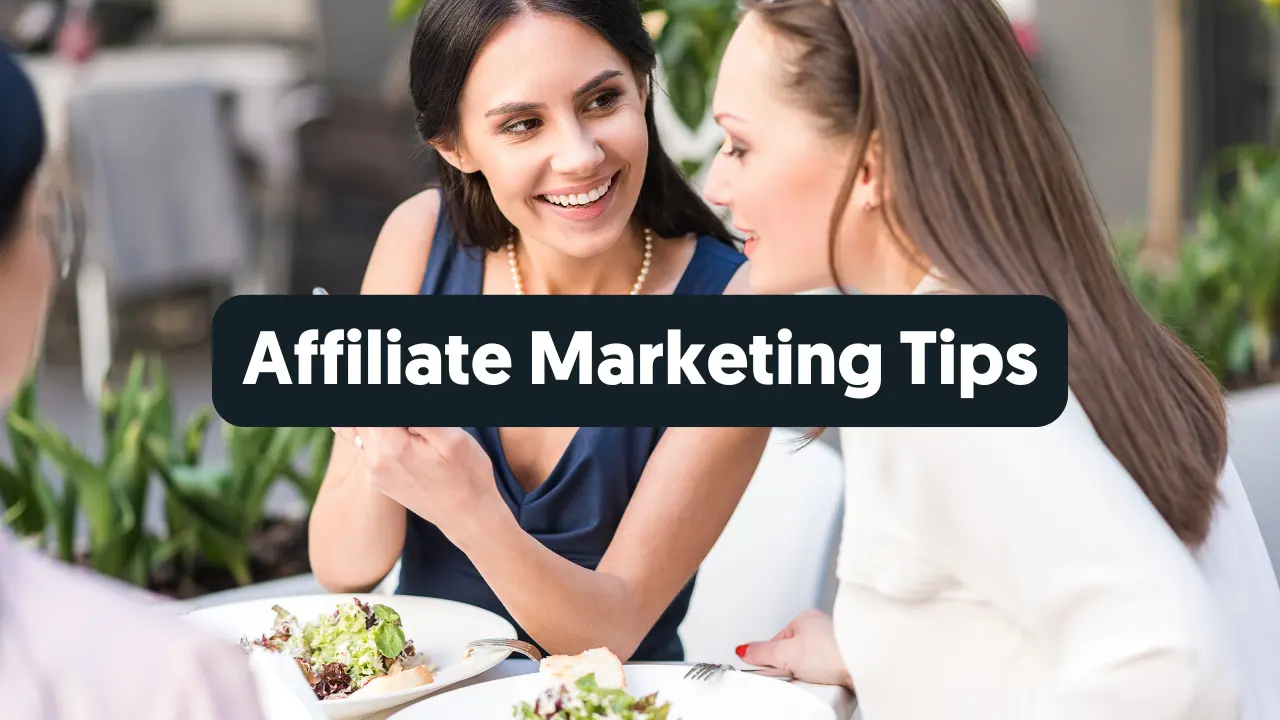 Top 10 Affiliate Marketing Tips For Beginners